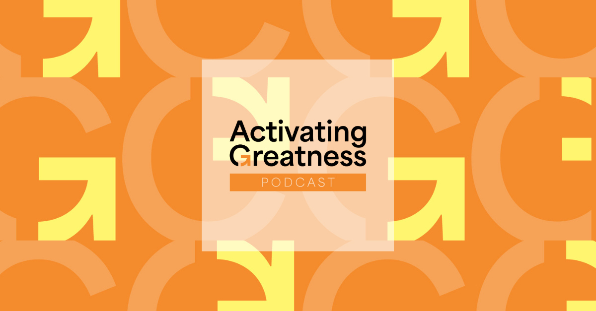 Activating Greatness Podcast - Velocity Advisory Group