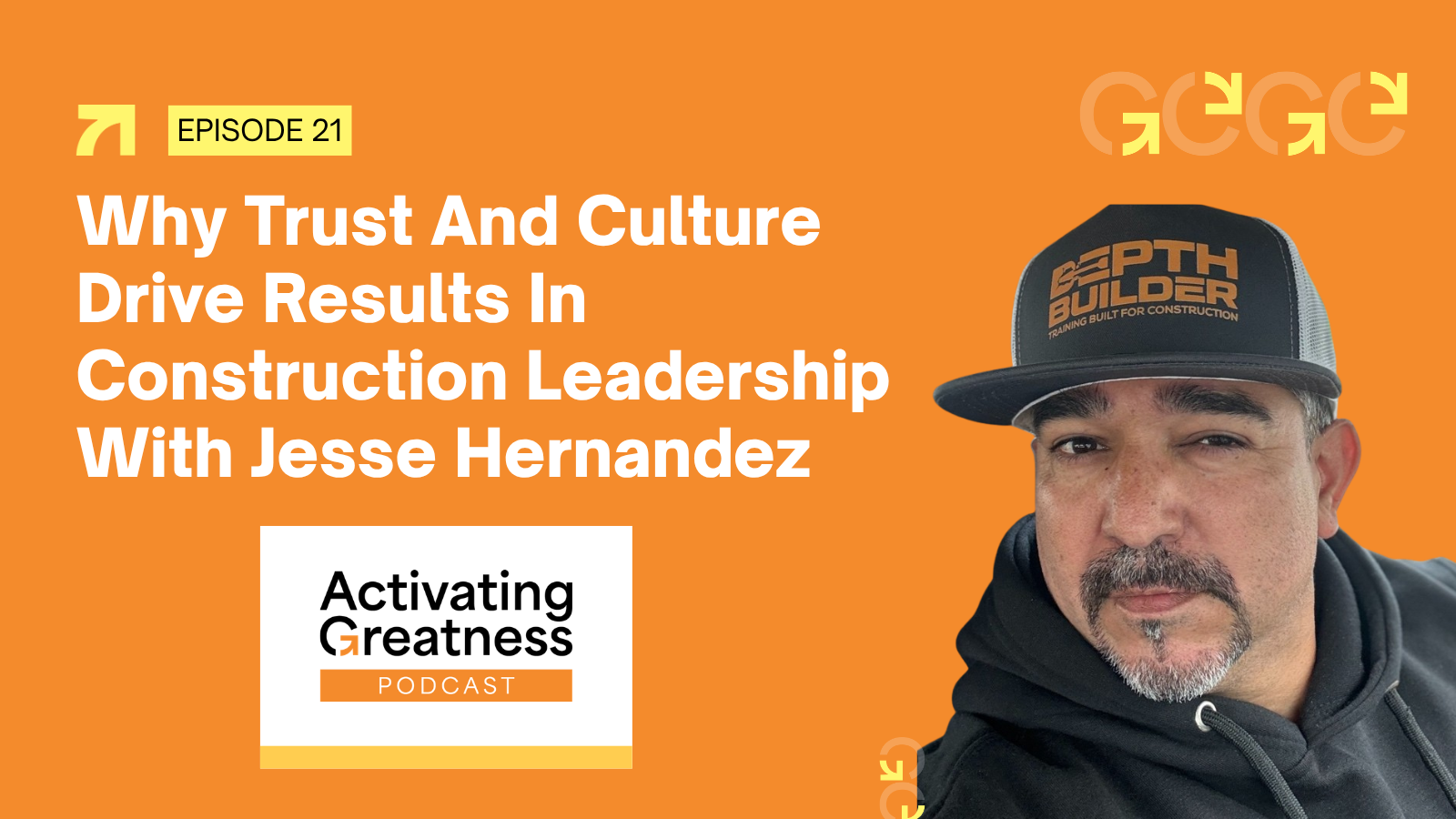 Trust and Culture in Leadership | Activating Greatness Podcast
